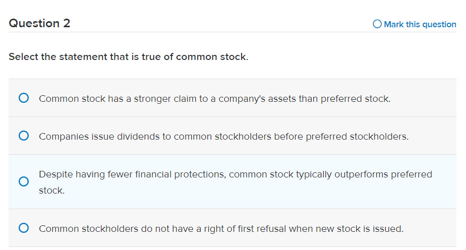 Solved Question 2 Mark this question Select the statement | Chegg.com