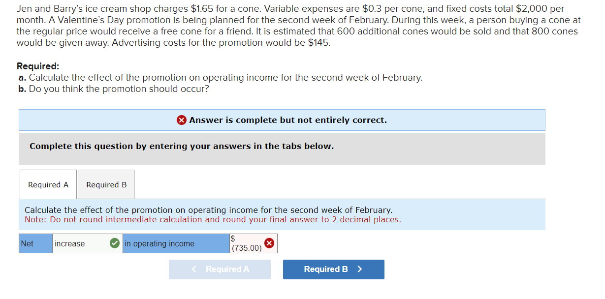 Solved Jen and Barry's ice cream shop charges $1.65 for a | Chegg.com