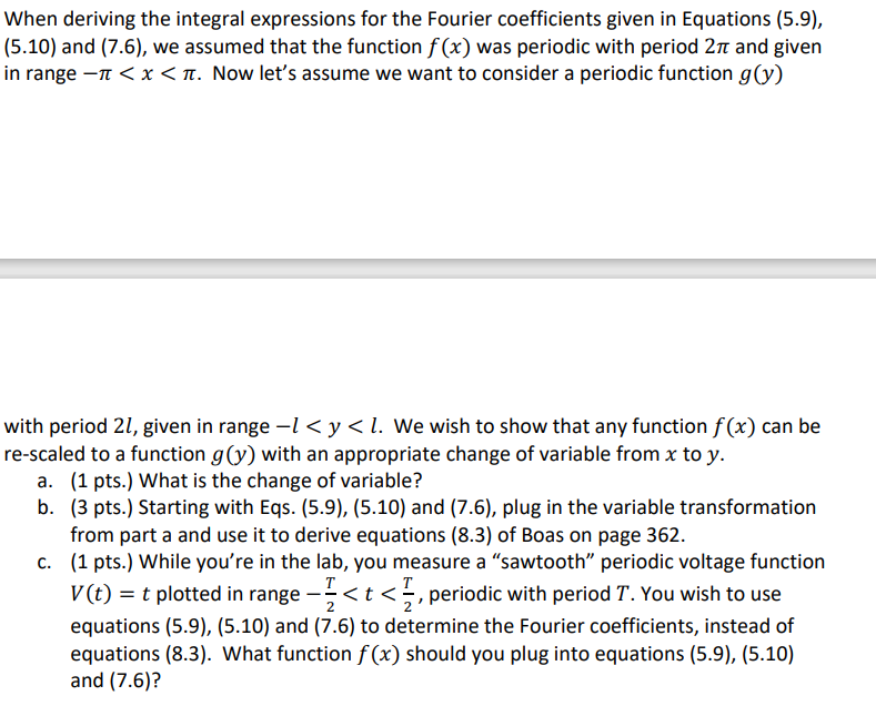 Solved When deriving the integral expressions for the | Chegg.com