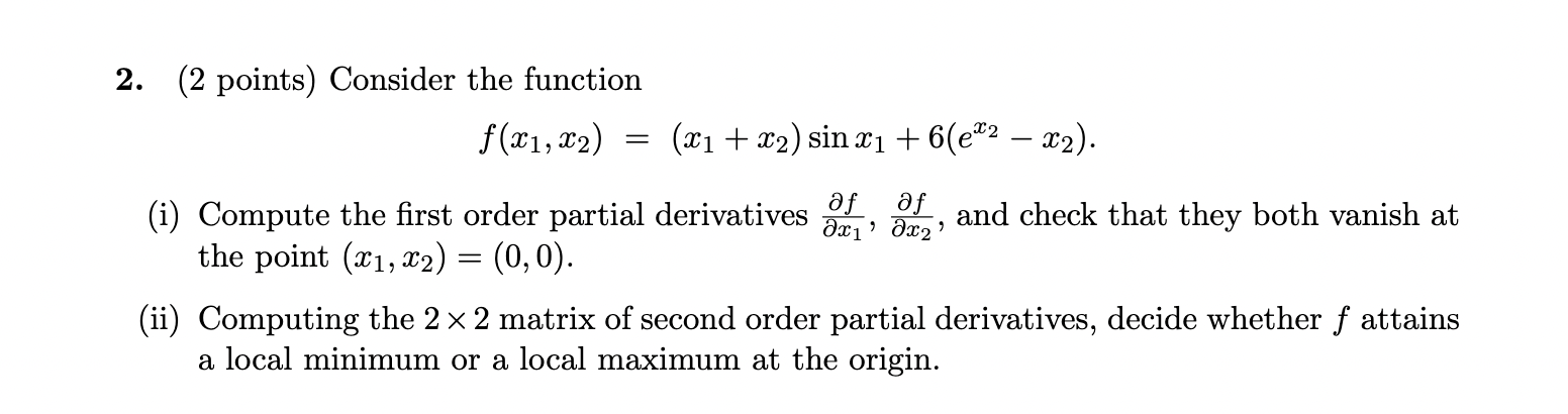 Solved 2. (2 points) Consider the function | Chegg.com