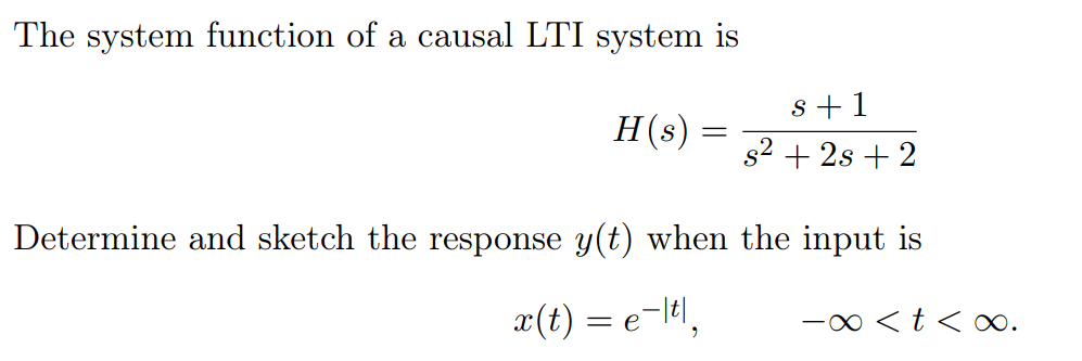 Solved The system function of a causal LTI system is | Chegg.com