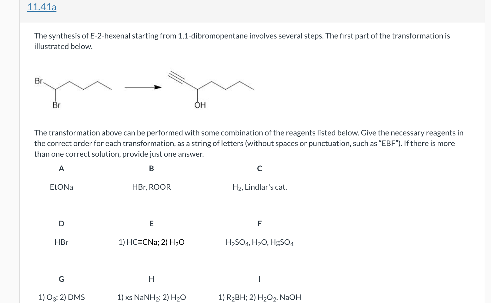 Solved 11.41a\\nThe synthesis of E-2-hexenal starting from | Chegg.com