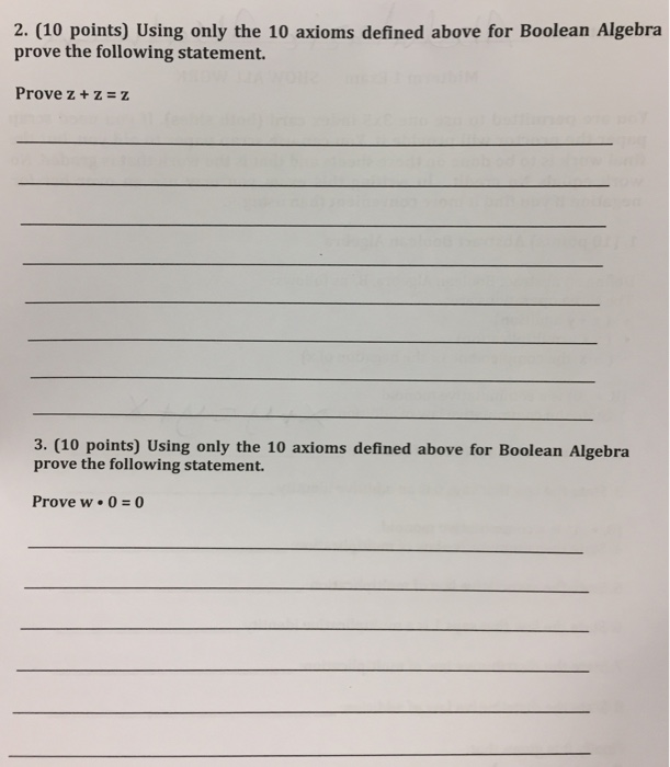 Solved 2. (10 points) Using only the 10 axioms defined above | Chegg.com