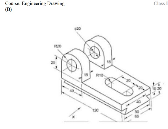 Solved Draw Front View Top View And Side view by using 3rd | Chegg.com