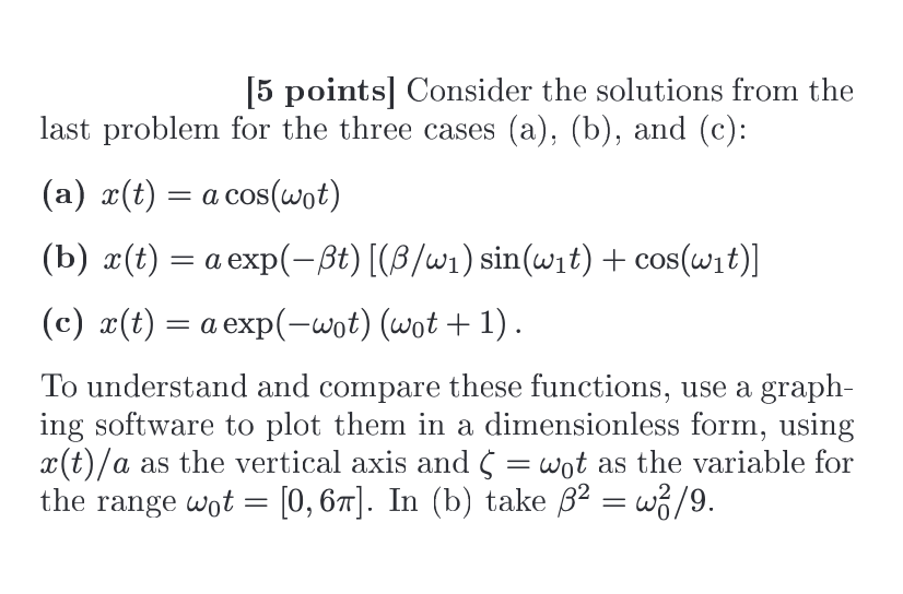 Solved = [5 points] Consider the solutions from the last | Chegg.com