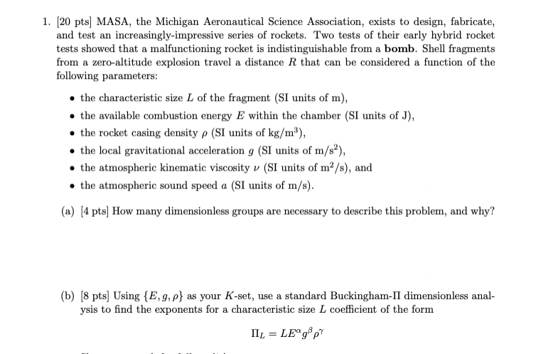 Solved 1. [20 pts] MASA, the Michigan Aeronautical Science | Chegg.com