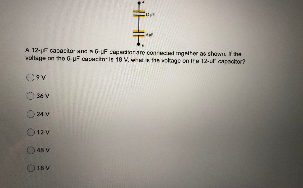 Solved A 12-uF capacitor and a 6-uF capacitor are connected | Chegg.com