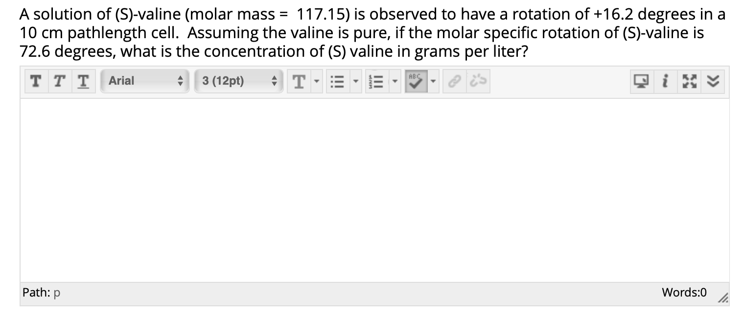 Solved A solution of (S)-valine (molar mass = 117.15) is | Chegg.com