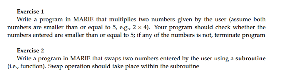 Solved Exercise 1 Write A Program In Marie That Multiplies