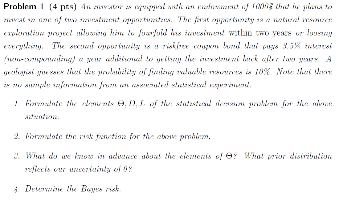 Solved Problem 1 (4 ﻿pts) ﻿An investor is equipped with an | Chegg.com