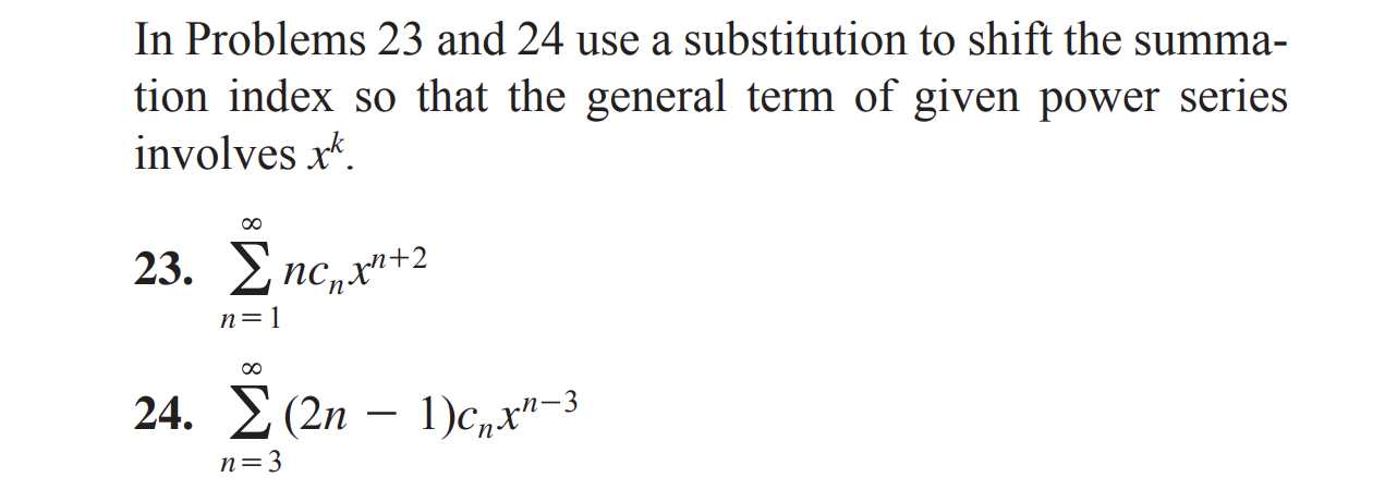 Solved In Problems 23 and 24 use a substitution to shift the | Chegg.com