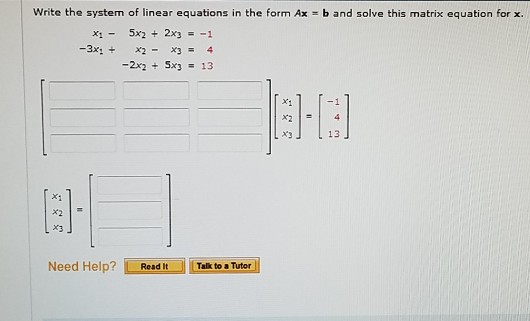 Solved Write the system of linear equations in the form Ax b | Chegg.com