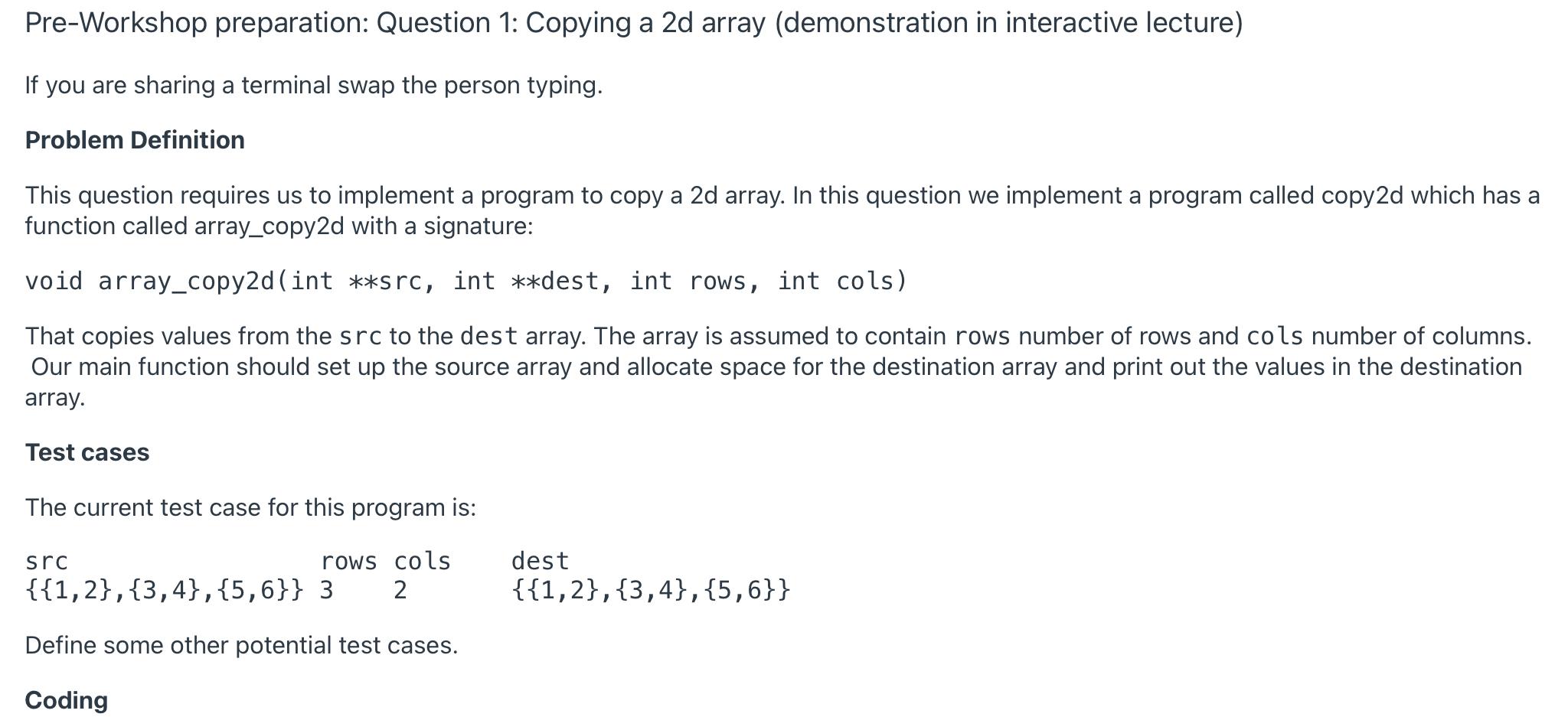 Solved Pre-Workshop preparation: Question 1: Copying a 2d | Chegg.com