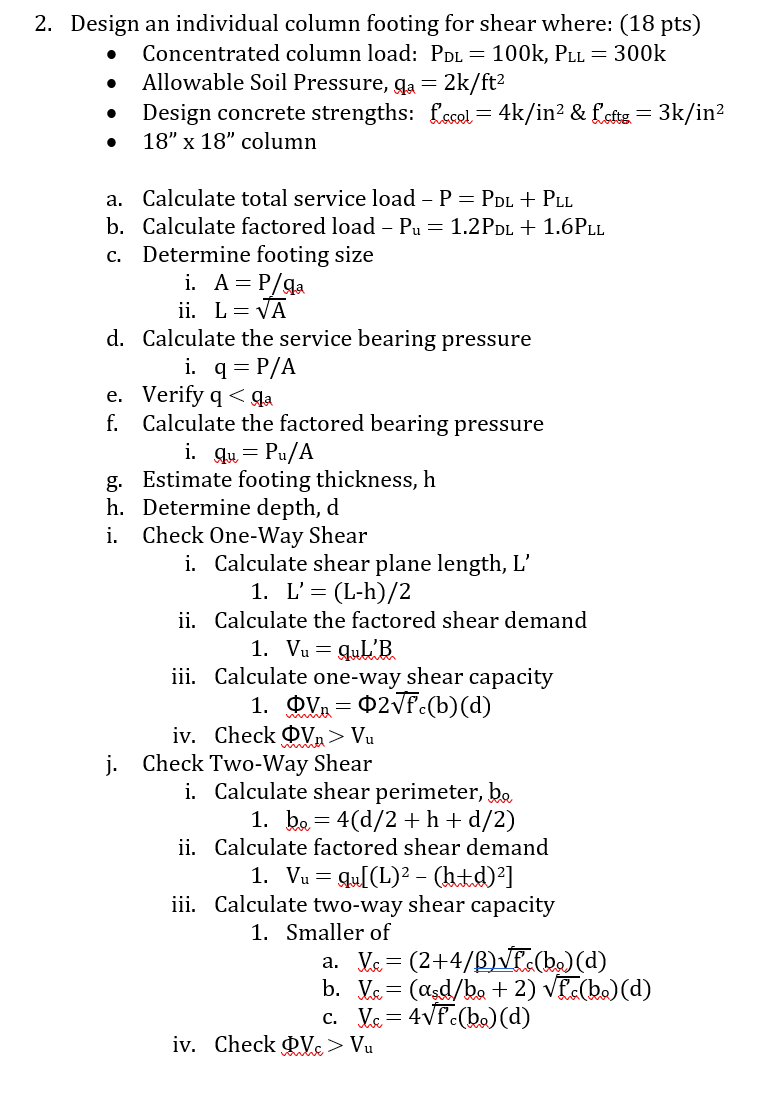 Design an individual column footing for shear where: | Chegg.com