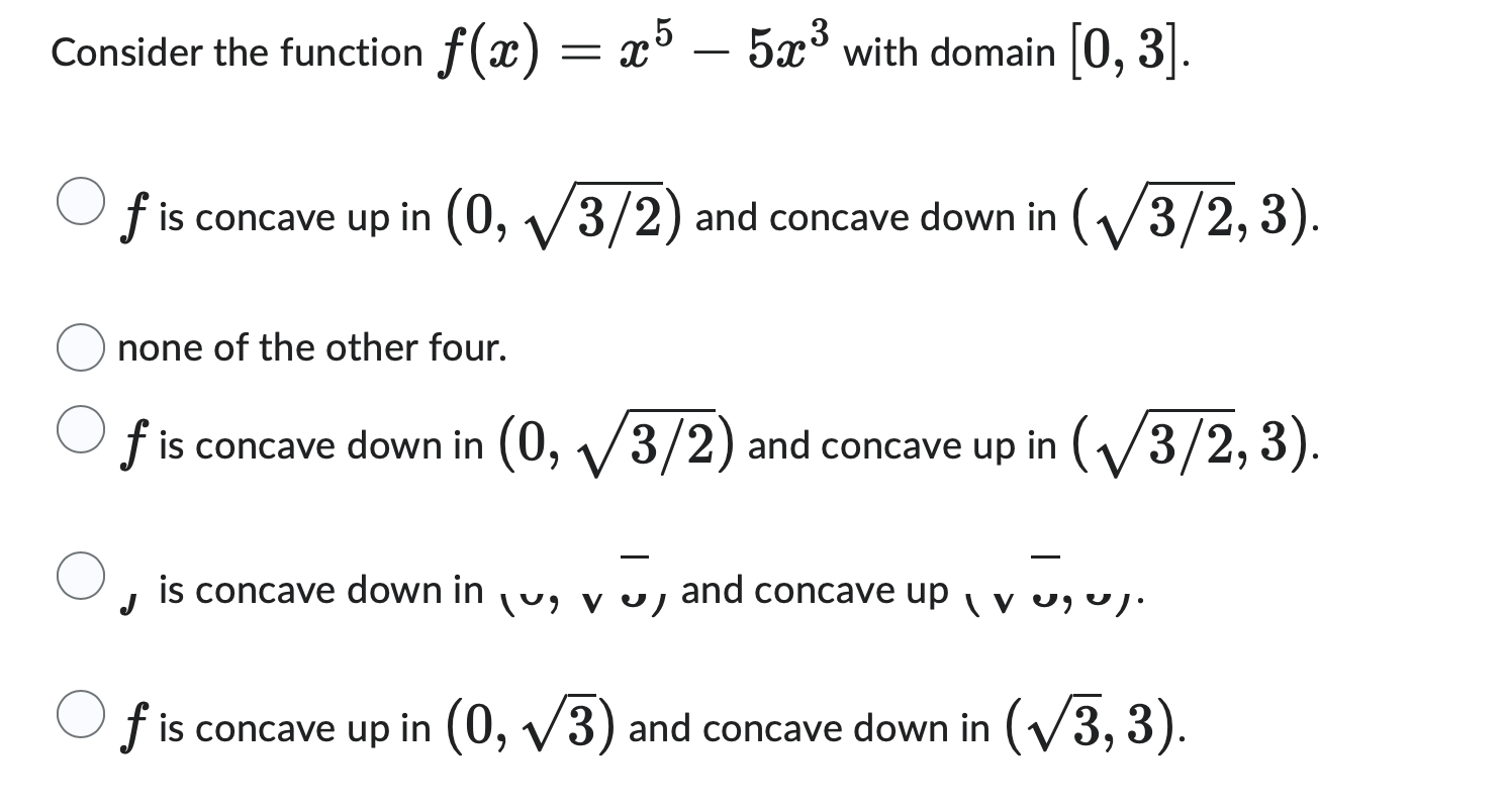 Solved Consider the function f(x)=x5−5x3 with domain [0,3]. | Chegg.com