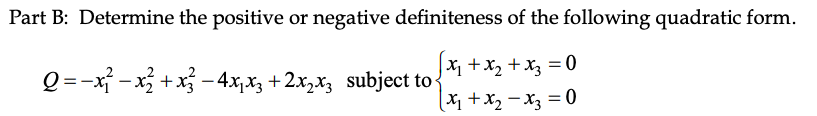 Solved Part B: Determine the positive or negative | Chegg.com
