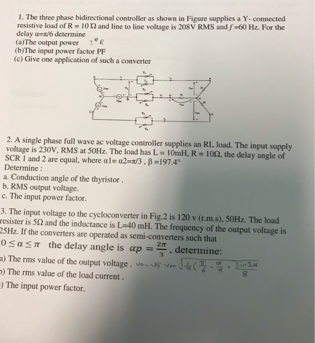 Solved 1. The three phase bidirectional controller as shown | Chegg.com