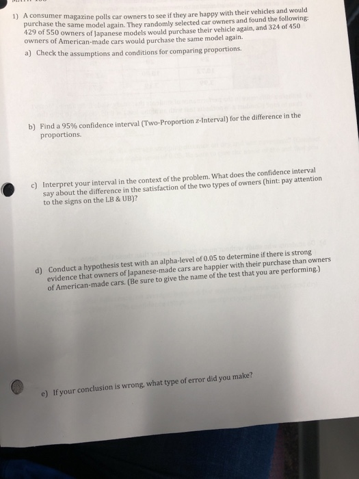 Solved 1) A consume magazine polls car owners to see if they | Chegg.com
