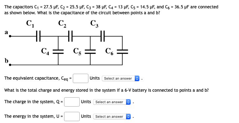 Solved The capacitors C1 = 27.5 uF, C2 = 25.5 pF, C3 = 38 | Chegg.com