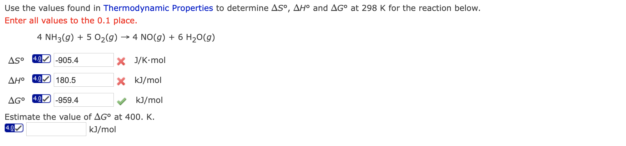 Solved Use the values found in Thermodynamic Properties to | Chegg.com