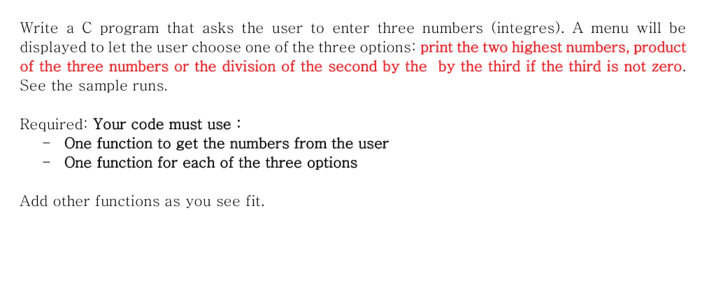 Solved Write a C program that asks the user to enter three | Chegg.com