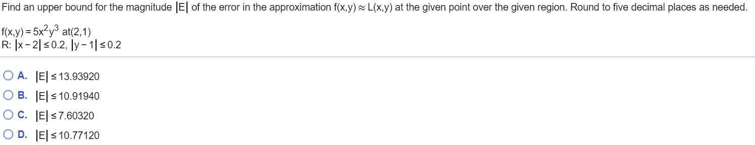 Solved Find an upper bound for the magnitude |E| of the | Chegg.com