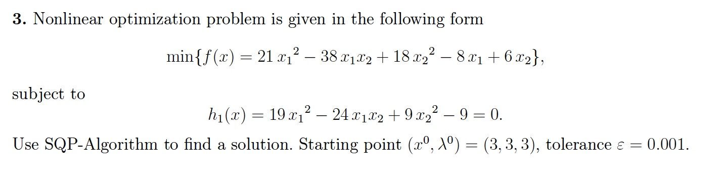 Solved 3. Nonlinear optimization problem is given in the | Chegg.com