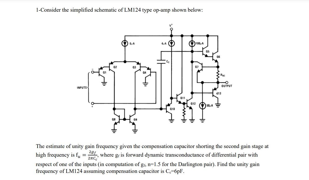 1-Consider the simplified schematic of LM124 type | Chegg.com