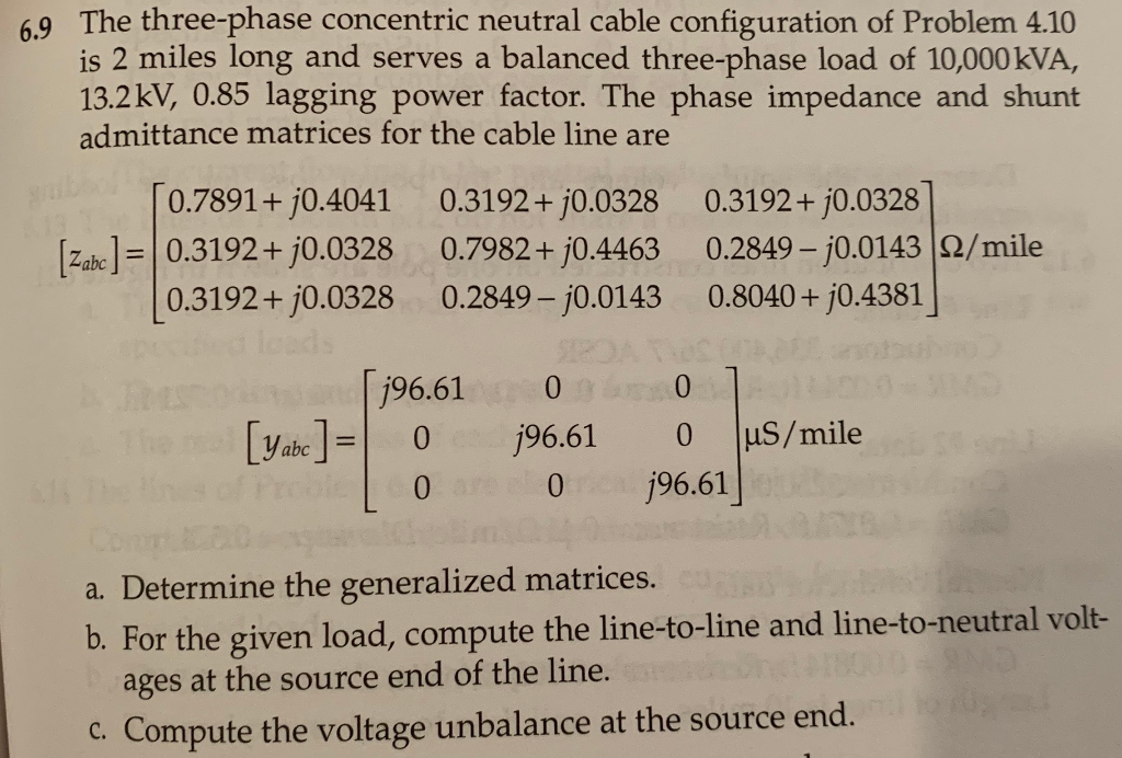 Solved 6.9 The three-phase concentric neutral cable | Chegg.com