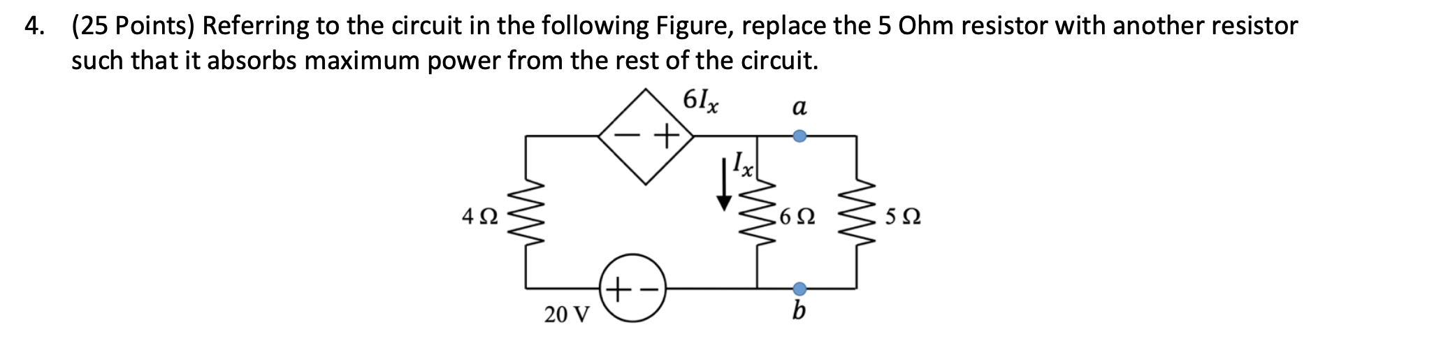 Solved 4. (25 Points) Referring to the circuit in the | Chegg.com