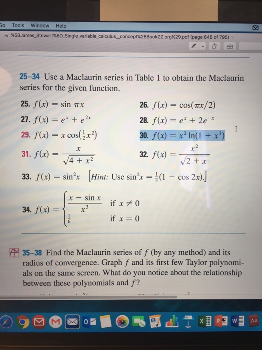 Solved Use a Maclaurin series in Table 1 to obtain the | Chegg.com