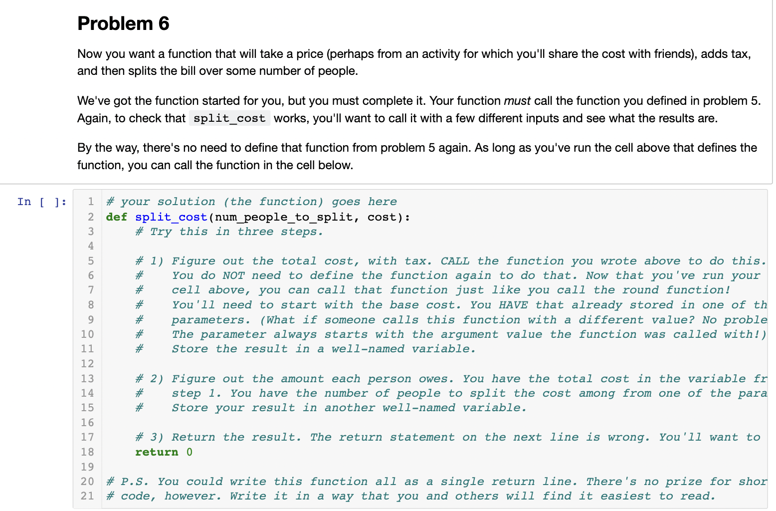 Solved Problem 6 Now you want a function that will take a | Chegg.com