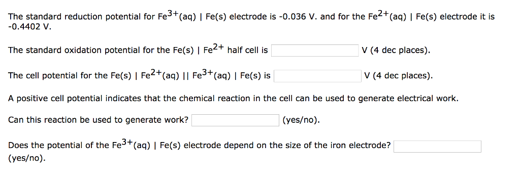 Solved The standard reduction potential for Fe3+(aq) | Fe(s) | Chegg.com