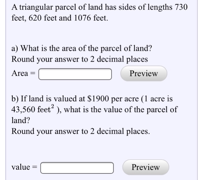 Solved A triangular parcel of land has sides of lengths 730 | Chegg.com