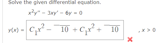 Solved Solve the given differential equation. x2y'' − 3xy' | Chegg.com