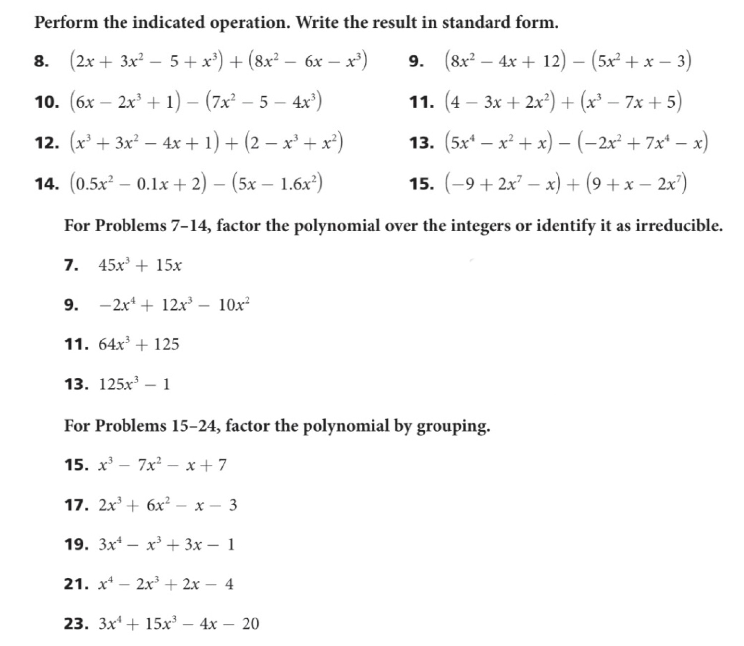 Solved Perform the indicated operation. Write the result in | Chegg.com