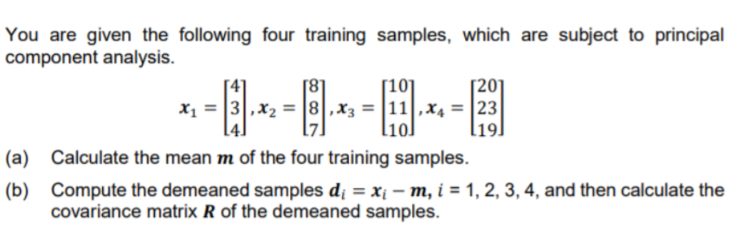 Solved You are given the following four training samples, | Chegg.com