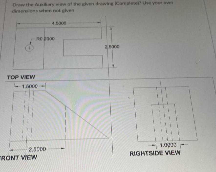 Solved Draw the Auxiliary view of the given drawing | Chegg.com