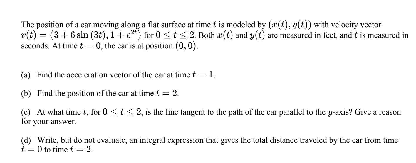 Solved The Position Of A Car Moving Along A Flat Surface At