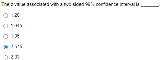 Solved The z value associated with a two-sided 99% | Chegg.com