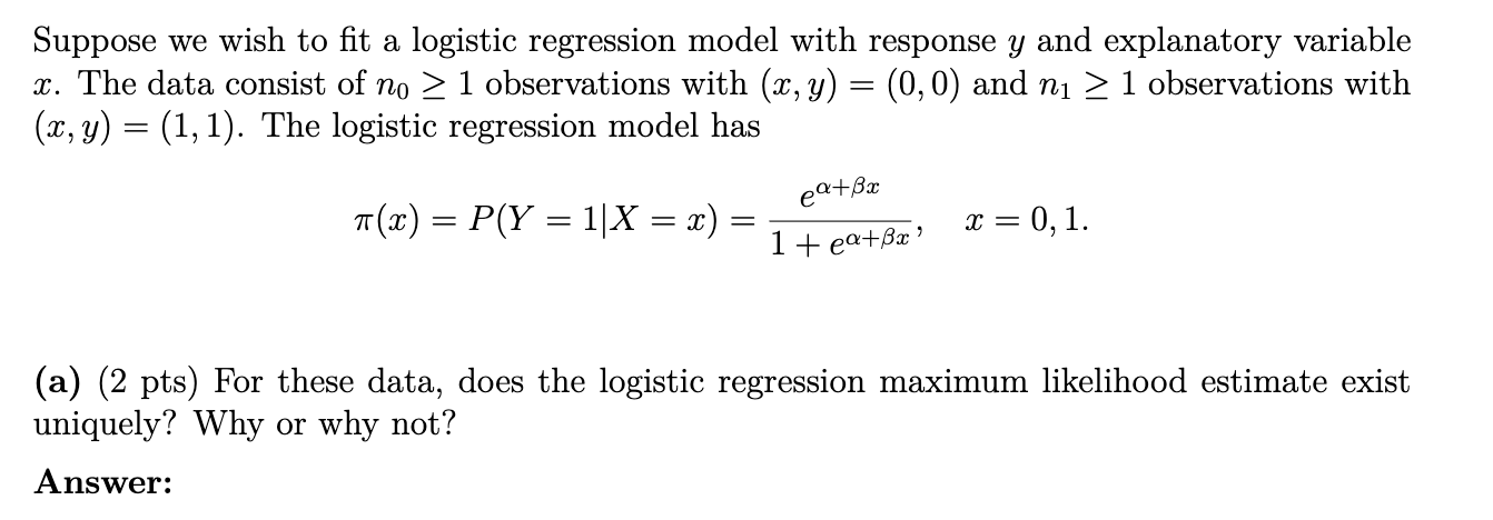 Solved Suppose we wish to fit a logistic regression model | Chegg.com