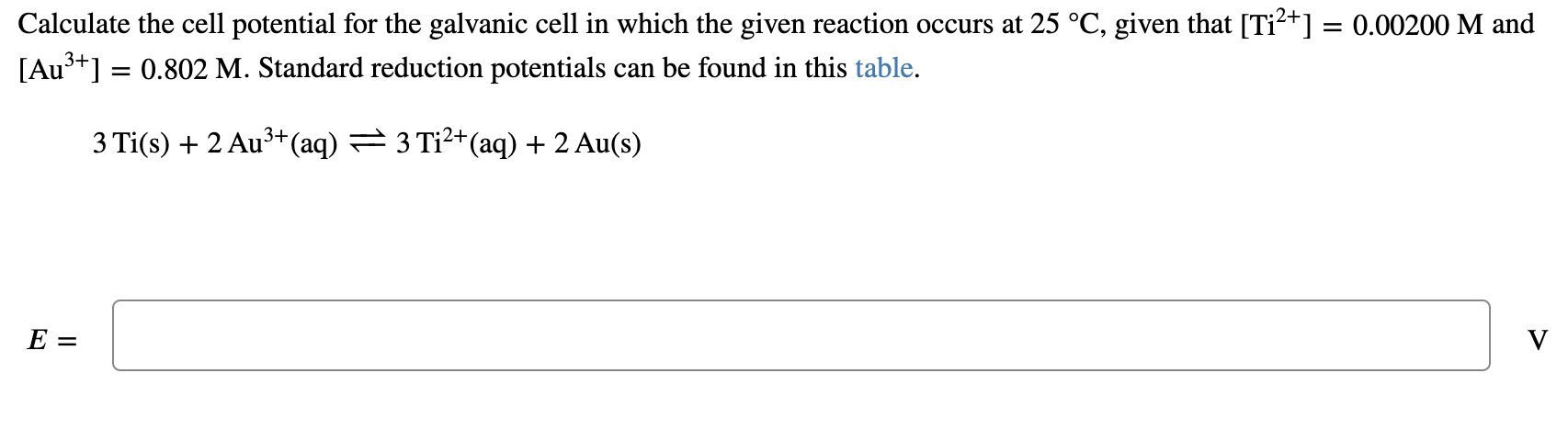 Solved = Calculate the cell potential for the galvanic cell | Chegg.com