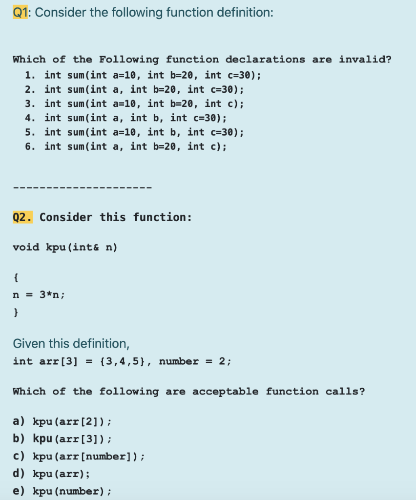 Solved Q1: Consider the following function definition: Which | Chegg.com