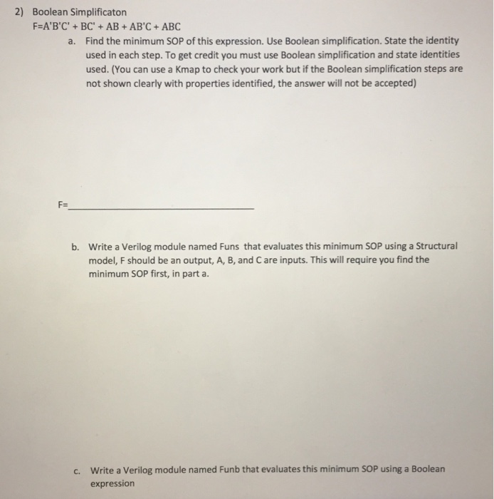 Solved 2) Boolean Simplificaton F-A'B'C+BC AB+AB'C+ABC Find | Chegg.com