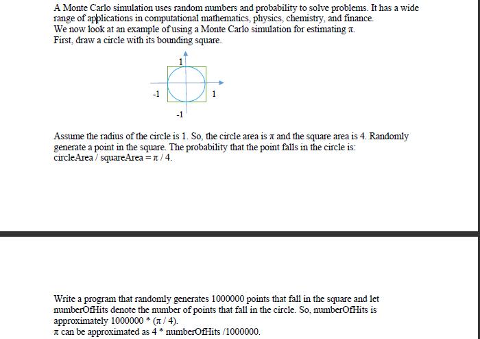 Solved A Monte Carlo simulation uses random numbers and | Chegg.com