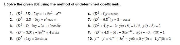 Solved 1. Solve the given LDE using the method of | Chegg.com