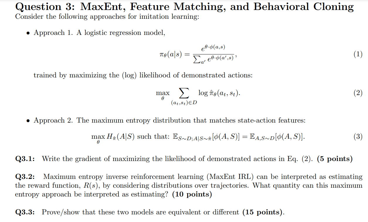 Question 3: MaxEnt, Feature Matching, and Behavioral | Chegg.com