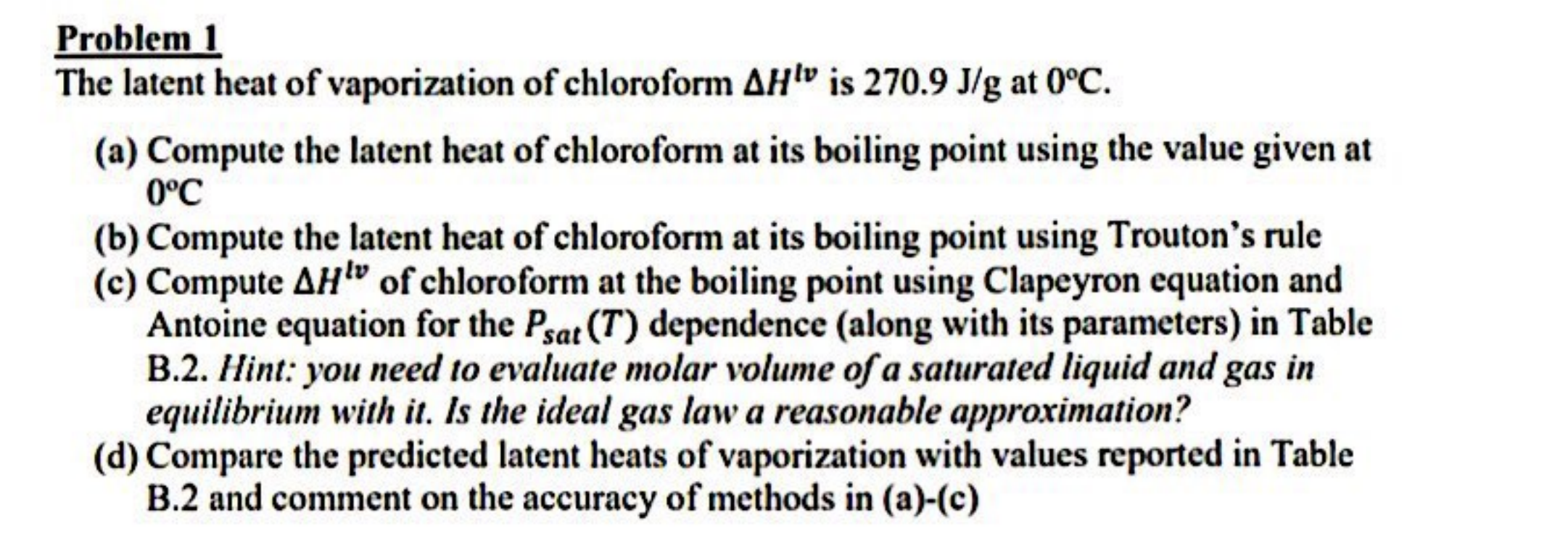 Solved Problem 1 The latent heat of vaporization of | Chegg.com