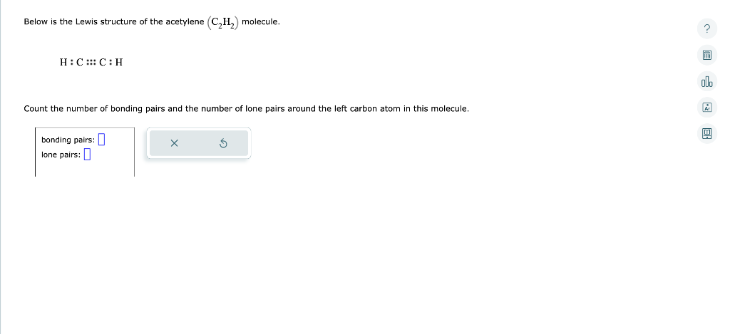 Solved Below is the Lewis structure of the acetylene (C2H2) | Chegg.com