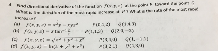 Solved Find directional derivative of the function f(x, y, | Chegg.com